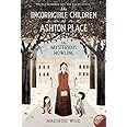 The Incorrigible Children of Ashton Place: Book I: The Mysterious ...