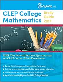 CLEP College Mathematics Study Guide 2017: CLEP Test Prep and Practice ...