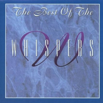 The Best Of The Whispers: Amazon.co.uk: Music