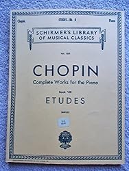 Chopin: Complete Works for the Piano Book VIII: Etudes by Carl Mikuli ...