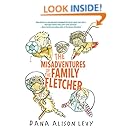 The Misadventures of the Family Fletcher (Family Fletcher Series): Dana ...
