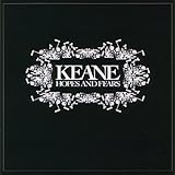 Keane - Hopes & Fears - Amazon.com Music