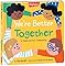 We're Better Together: A Book About Community (Highlights Books of ...