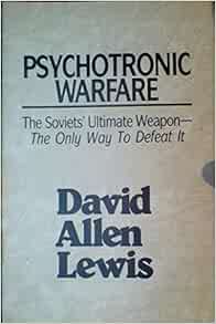Psychotronic Warfare: Lewis, David Allen: Amazon.com: Books