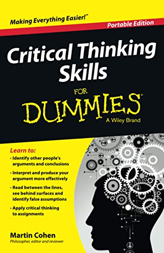 Amazon.com: Critical Thinking Skills For Dummies: 9781118924723: Cohen ...