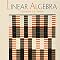 Linear Algebra, 4th Edition: Friedberg, Stephen H., Insel, Arnold J ...