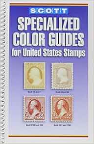 Scott Specialized Color Guides for U.S. Stamps: Scott Catalogue ...
