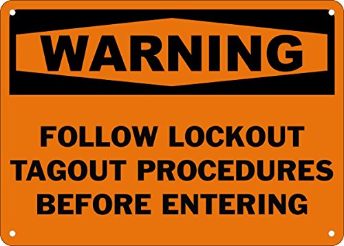 Buy Warning Follow Lockout Tagout Procedures Before Entering Safety ...