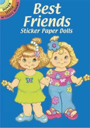 Best Friends Sticker Paper Dolls (Dover Little Activity Books Paper ...