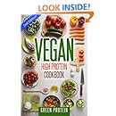Amazon.com: Vegan High Protein Cookbook: 50 Delicious High Protein ...