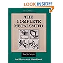 The Complete Metalsmith: An Illustrated Handbook: Tim McCreight ...