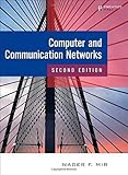 Computer and Communication Networks (2nd Edition): Nader F. Mir: 9780133814743: Amazon.com: Books