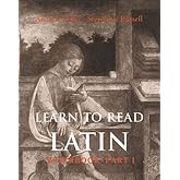 Amazon.com: Learn to Read Latin, Second Edition (Workbook Part 1 ...