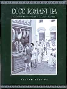 ECCE ROMANI II A LANGUAGE ACTIVITY BOOK-TEACHER'S EDITION: PETER C ...