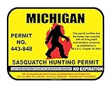 Bigfoot Gifts & Toys RDW Michigan Sasquatch Hunting Permit - Color ...
