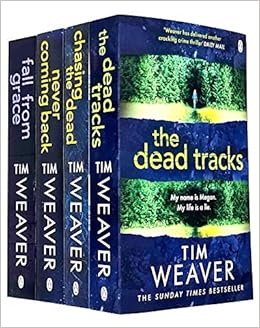 Tim Weaver David Raker Series 4 Books Collection Set (The Dead Tracks ...