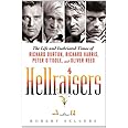 Hellraisers: The Life and Inebriated Times of Richard Burton, Richard Harris, Peter O'Toole, and ...