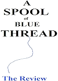 A Spool of Blue Thread: A Novel - Kindle edition by Anne Tyler ...
