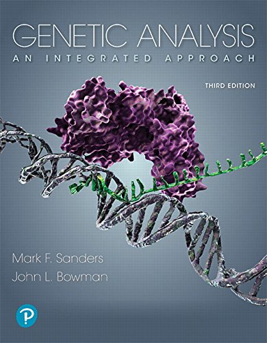 Genetic Analysis: An Integrated Approach (Masteringgenetics ...