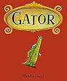Gator: Randy Cecil: 9780763629526: Amazon.com: Books