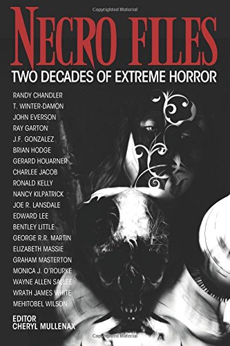 BEST Necro Files: Two Decades of Extreme Horror PDF - MCS Partners
