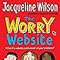 The Worry Website: Amazon.co.uk: Jacqueline Wilson, Nick Sharratt ...