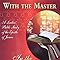 With the Master in the School of Tested Faith: A Ladies' Bible Study of ...
