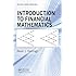 Mathematics for Finance: An Introduction to Financial Engineering ...