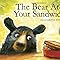 The Bear Ate Your Sandwich: Julia Sarcone-Roach: 9780375858604: Amazon ...