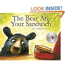 The Bear Ate Your Sandwich: Julia Sarcone-Roach: 9780375858604: Amazon ...