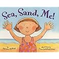 Sea, Sand, Me!: Hubbell, Patricia, Ernst, Lisa Campbell: 9780688173784 ...
