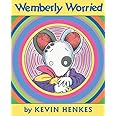 Wemberly Worried: Henkes, Kevin, Henkes, Kevin