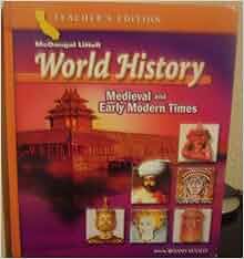 Amazon.com: World History: Medieval and Early Modern Times (California ...