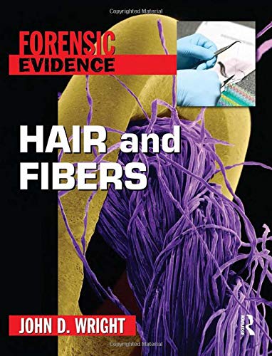 Amazon.com: Hair and Fibers (Forensic Evidence): 9780765681164: Wright ...
