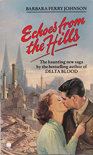 Echoes from the Hills: Johnson, Barbara Ferry: 9780722151846: Amazon ...