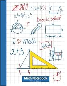 Math Notebook 1/2 Inch Squares: Lined Graph Paper Composition Notebook ...