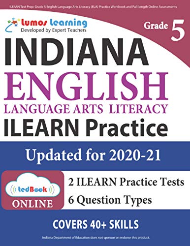 ILEARN Test Prep: Grade 5 English Language Arts Literacy (ELA) Practice ...