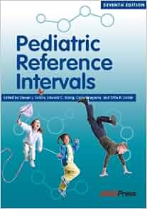 Pediatric Reference Intervals (Soldin, Pediatric Reference Intervals ...