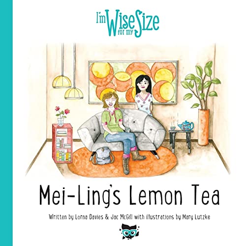 Mei-Ling's Lemon Tea: Davies, Lorna, McGill, Jac, Lutzke, Mary ...