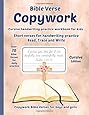 Bible Verse Copywork - Cursive handwriting practice workbook for kids ...