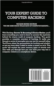 Secrets To Becoming A Genius Hacker: How To Hack Smartphones, Computers ...
