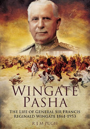 Amazon.com: Wingate Pasha: The Life of General Sir Francis Reginald ...
