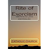 The Rite Of Exorcism The Roman Ritual: Rules, Procedures, Prayers of ...