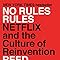 No Rules Rules: Netflix and the Culture of Reinvention: Hastings, Reed ...