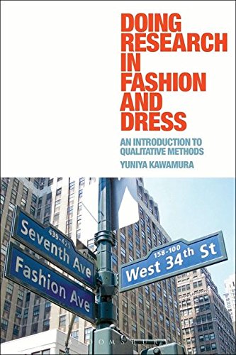 Doing Research in Fashion and Dress: An Introduction to Qualitative ...