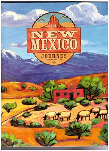 The New Mexico Journey 2e: Richard Melzer: 9781423646419: Amazon.com: Books