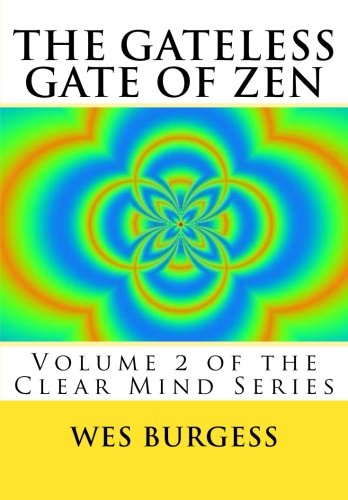 Amazon.com: The Gateless Gate of Zen: Traditional Wisdom, Koans ...