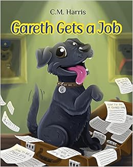 Gareth Gets a Job: Harris, C M, Feather, Ashlynn: 9781639189991: Amazon ...