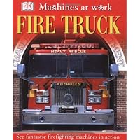 Truck (MACHINES AT WORK): DK Publishing: 9780756622671: Amazon.com: Books