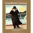 Grandfather's Journey (CALDECOTT MEDAL BOOK): Say, Allen: 9780395570357 ...